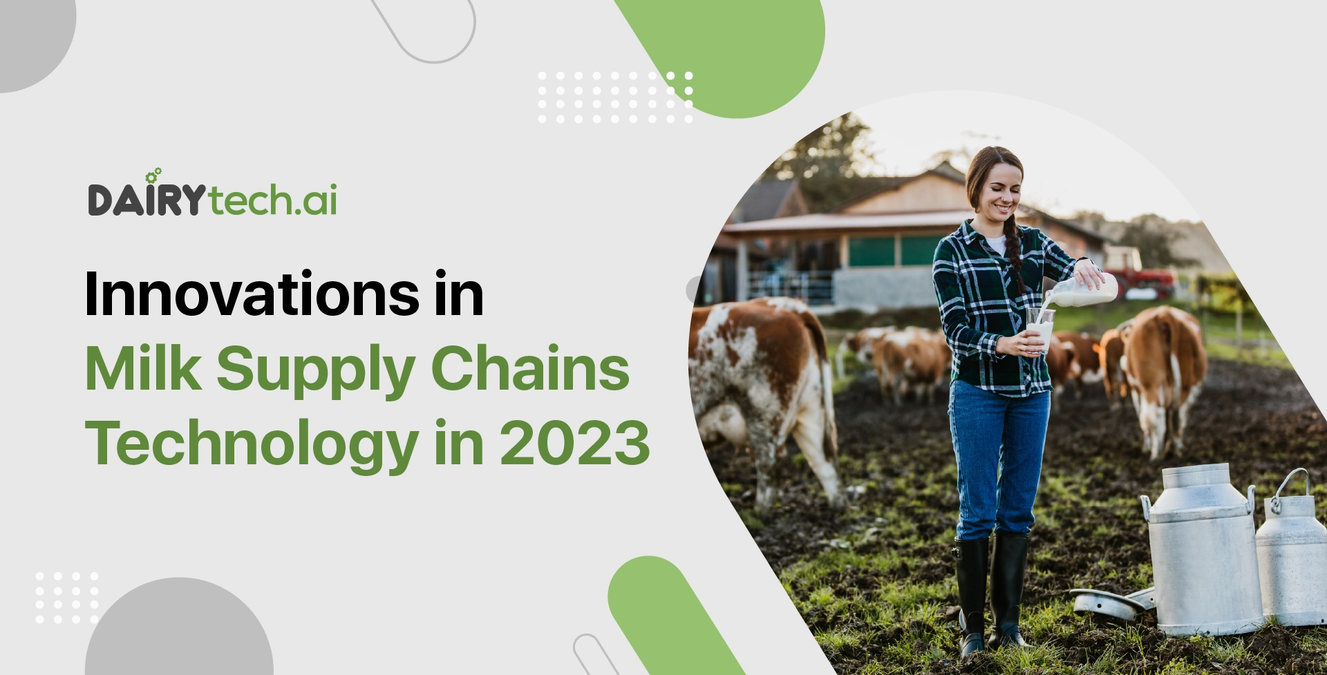 Innovations in Milk Supply Chain Technologies in 2023