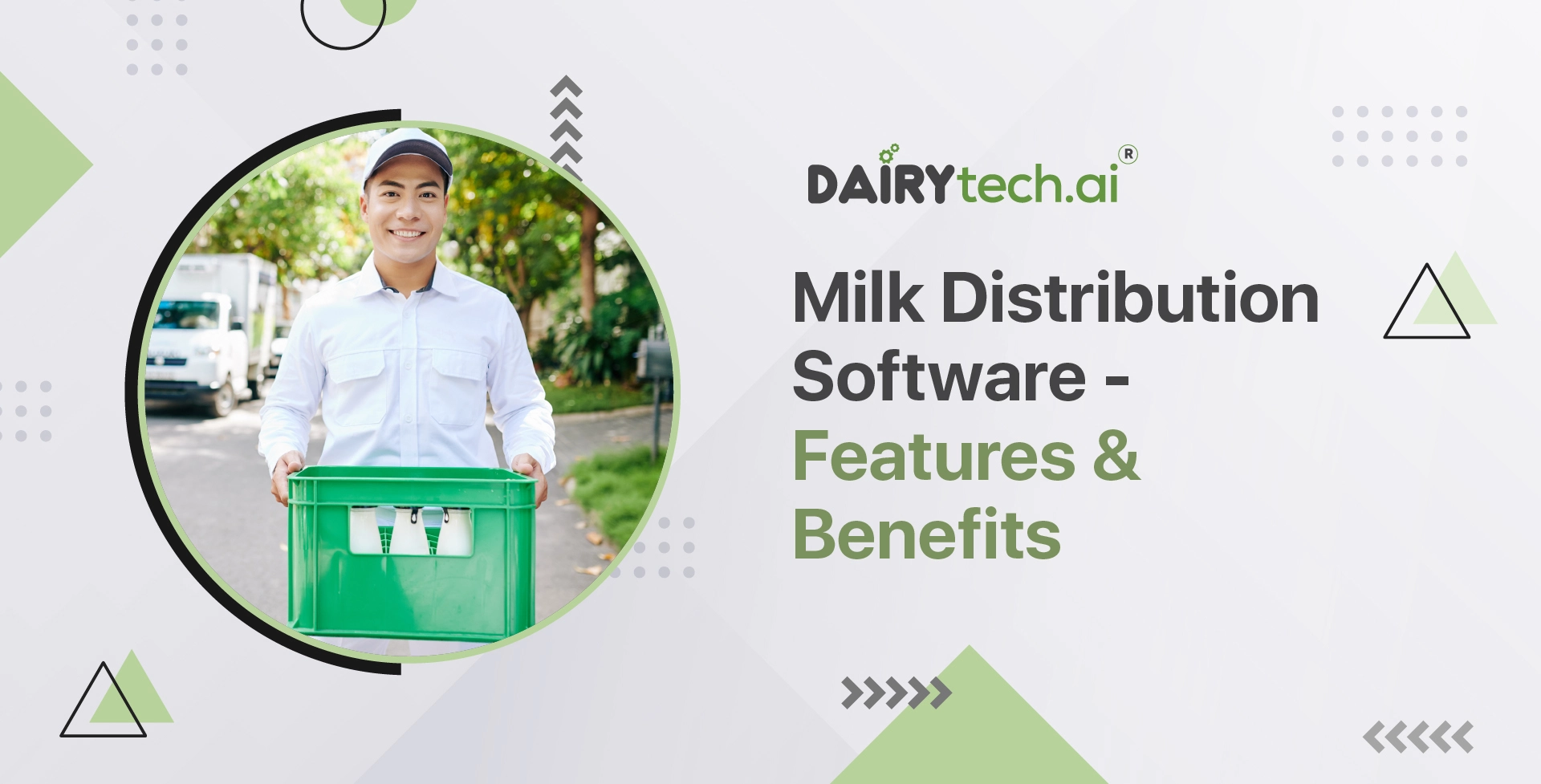 Milk Distribution Software - Features and Benefits